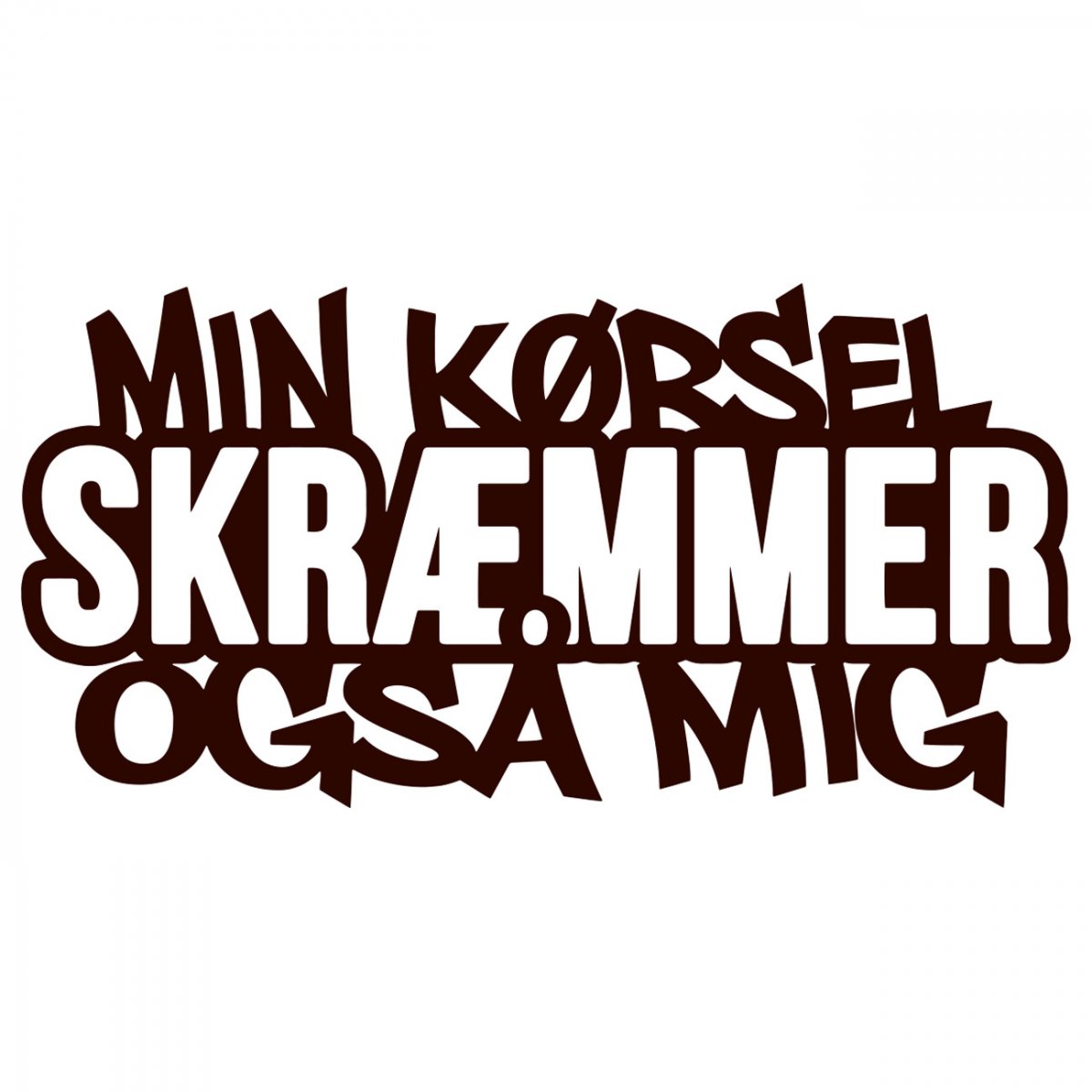 Min Koersel Skraemmer Ogsaa Mig - Vis alle stickers - FolieGejl.dk