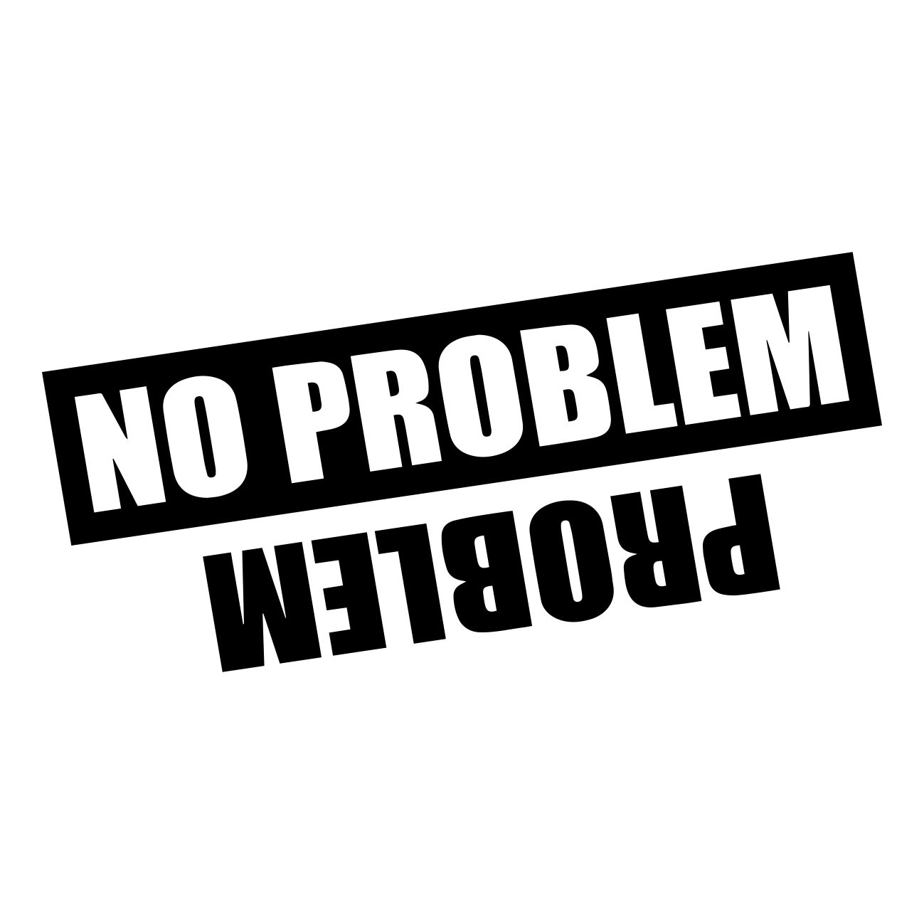 No Problem Problem Vis Alle Stickers FolieGejl dk